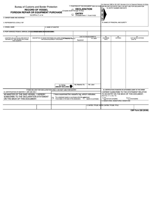 Cbp Form 226 - Record Of Vessel Foreign Repair Or Equipment Purchase ...