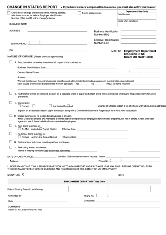 Form 013 - Change In Status Report - 1999 printable pdf download