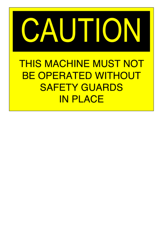 Caution Safety Guards printable pdf download