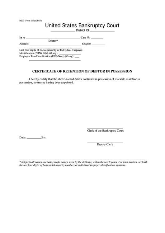 Form 207 - Certificate Of Retention Of Debtor In Possession printable ...