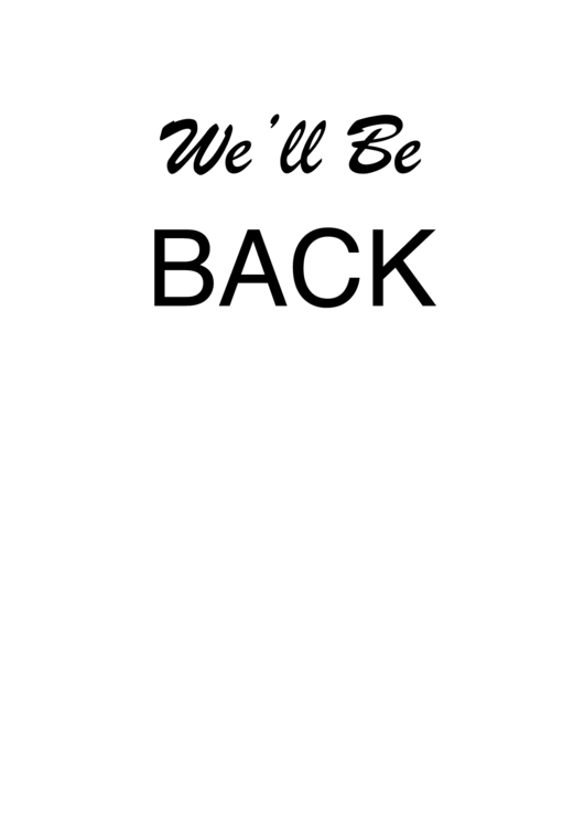 Well Be Back Sign printable pdf download