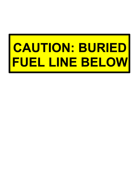 Caution Buried Fuel Line printable pdf download