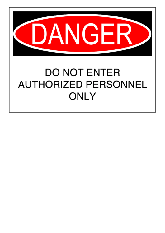Danger Authorized Entry Only Sign printable pdf download