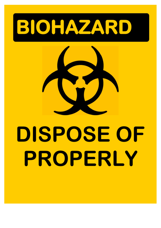Biohazard Dispose Properly printable pdf download