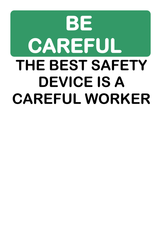 Careful Worker Warning Sign Template printable pdf download
