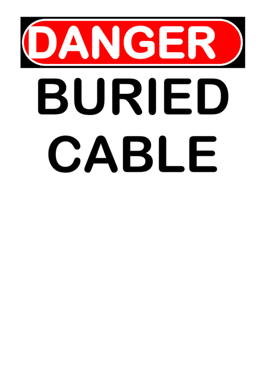 Buried Cable Warning Sign Template printable pdf download