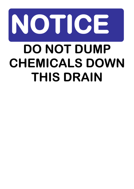 Notice Do Not Dump Chemicals Sign printable pdf download