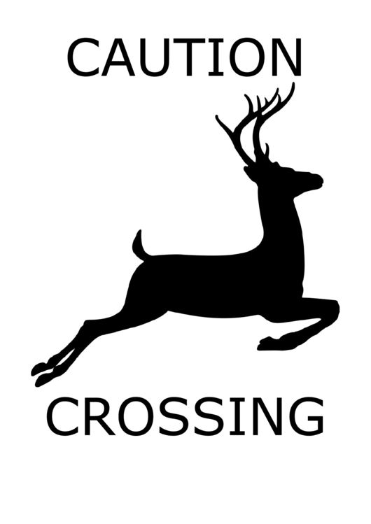 Deer Crossing With Caption Sign printable pdf download