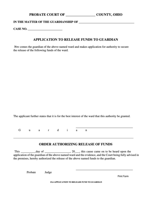 Fillable Application To Release Funds To Guardian printable pdf download